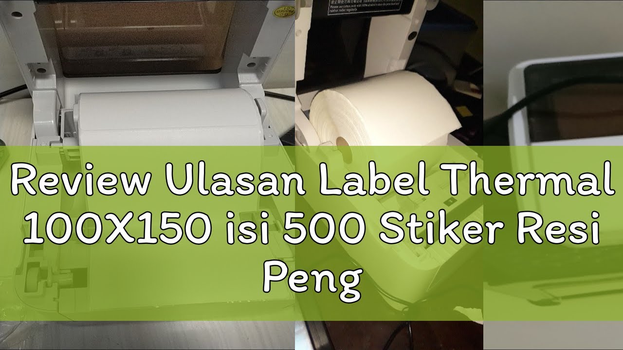 Review Ulasan Label Thermal 100X150 isi 500 Stiker Resi Pengiriman ...