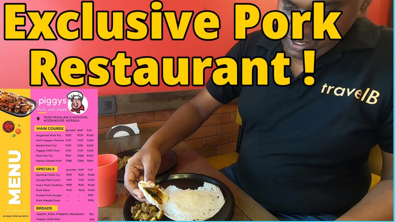 EXCLUSIVE PORK RESTAURANT | Calicut Food | Kozhikode - YouTube