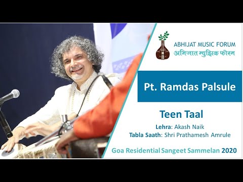 Teen Taal | Tabla Solo | Pt. Ramdas Palsule | Goa Residential Sangeet ...