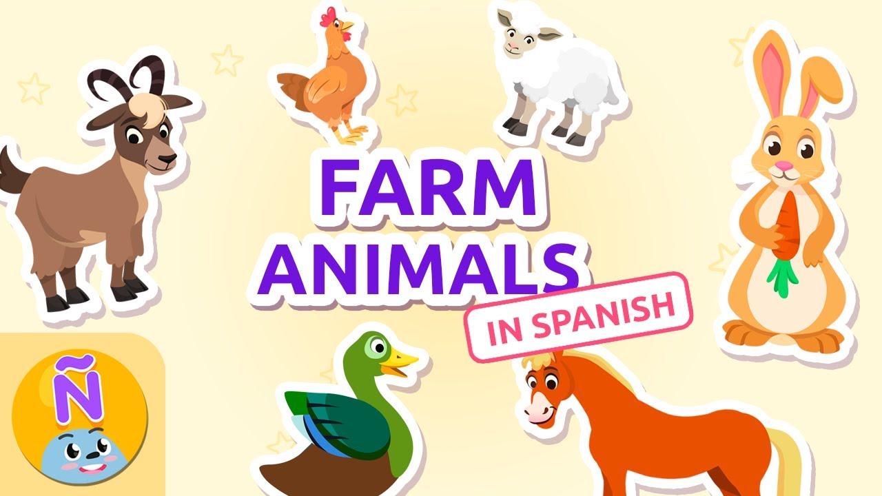 ANIMALES de la GRANJA 🐓 FARM ANIMALS 🐮 Spanish Vocab for Kids - YouTube