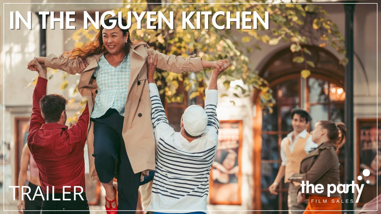 In The Nguyen Kitchen (2024) | Stéphane Ly-Cuong | OFFICIAL TRAILER ...