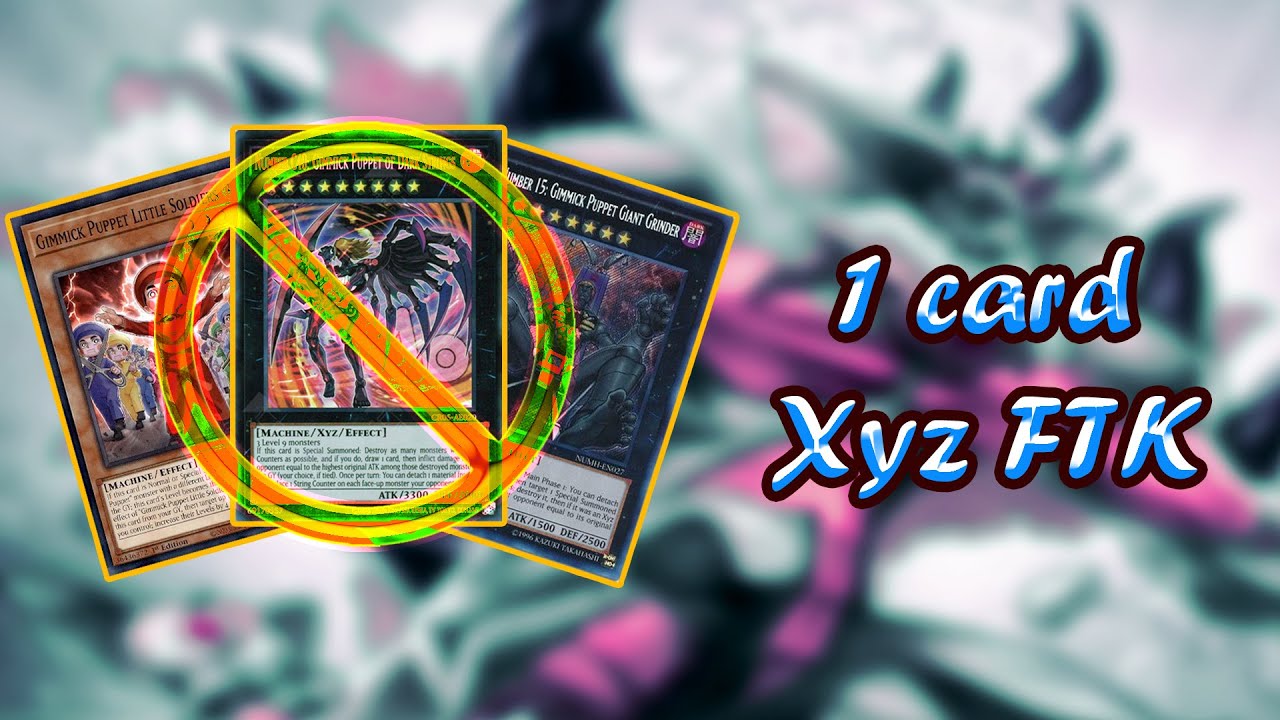 1 card FTK: Xyz Burn (Using Xyz Only) - YouTube