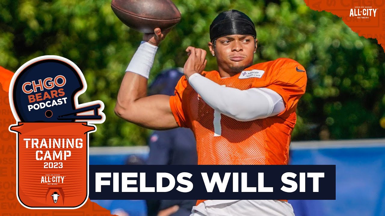 Chicago Bears Training Camp: Justin Fields won't play vs Colts INSTANT ...