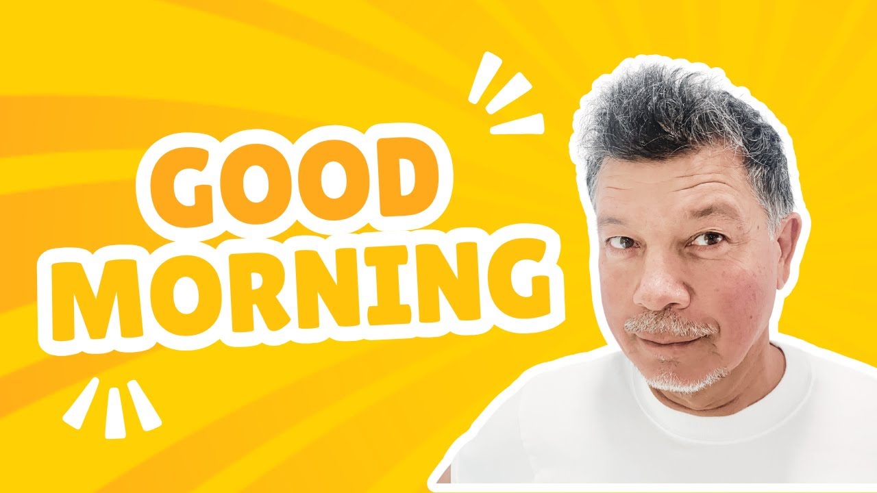 how-do-you-say-good-morning-in-spanish-youtube
