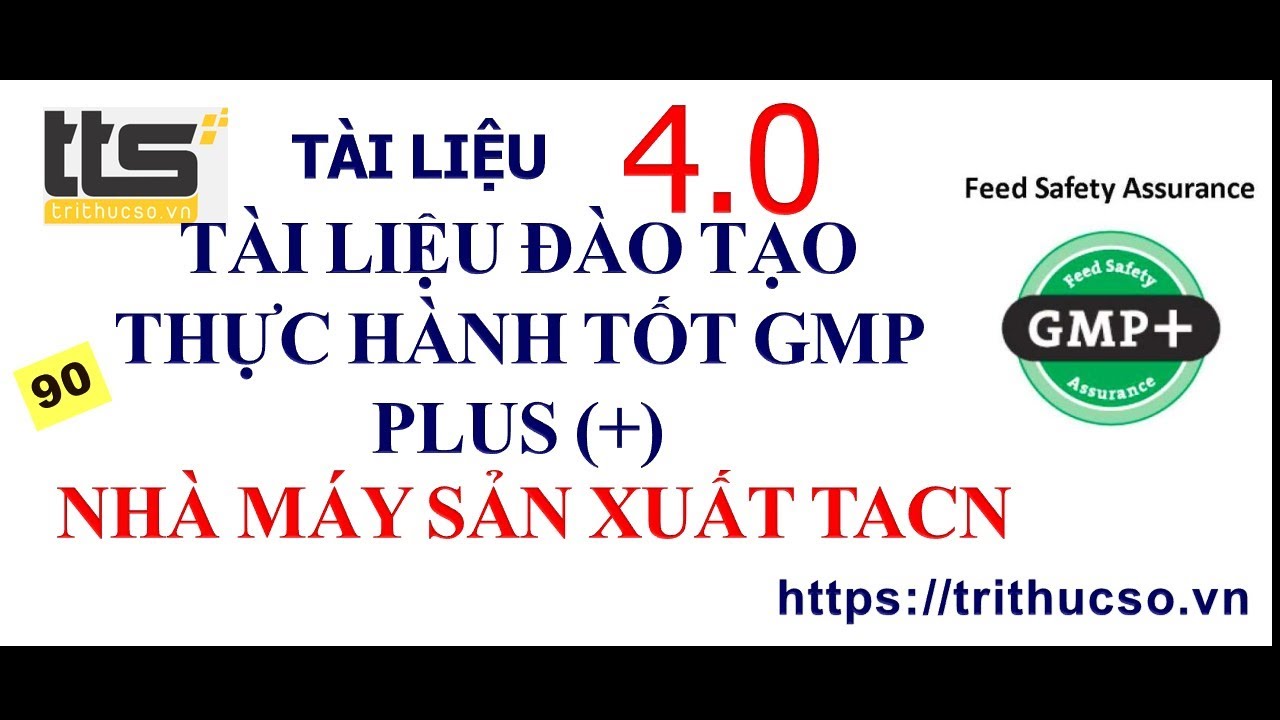 TÀI LIỆU ĐÀO TẠO GMP PLUS Feed Safety Assurance - YouTube