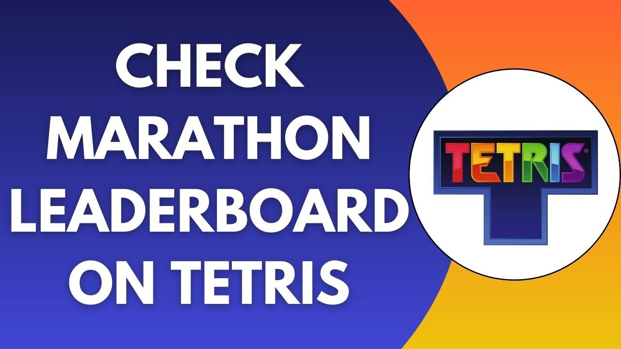How Can You Check The Marathon Leaderboard On Tetris Game - YouTube