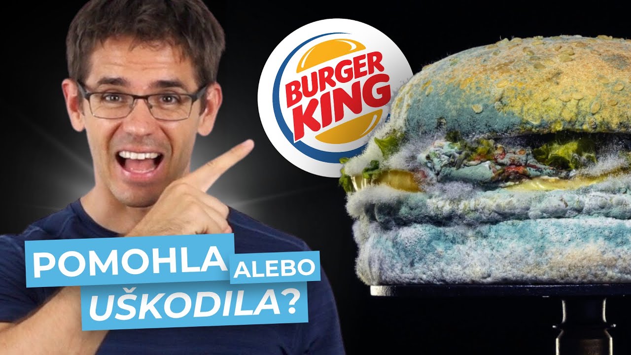 Reklama na plesnivý Burger King: Zbláznili sa? - YouTube