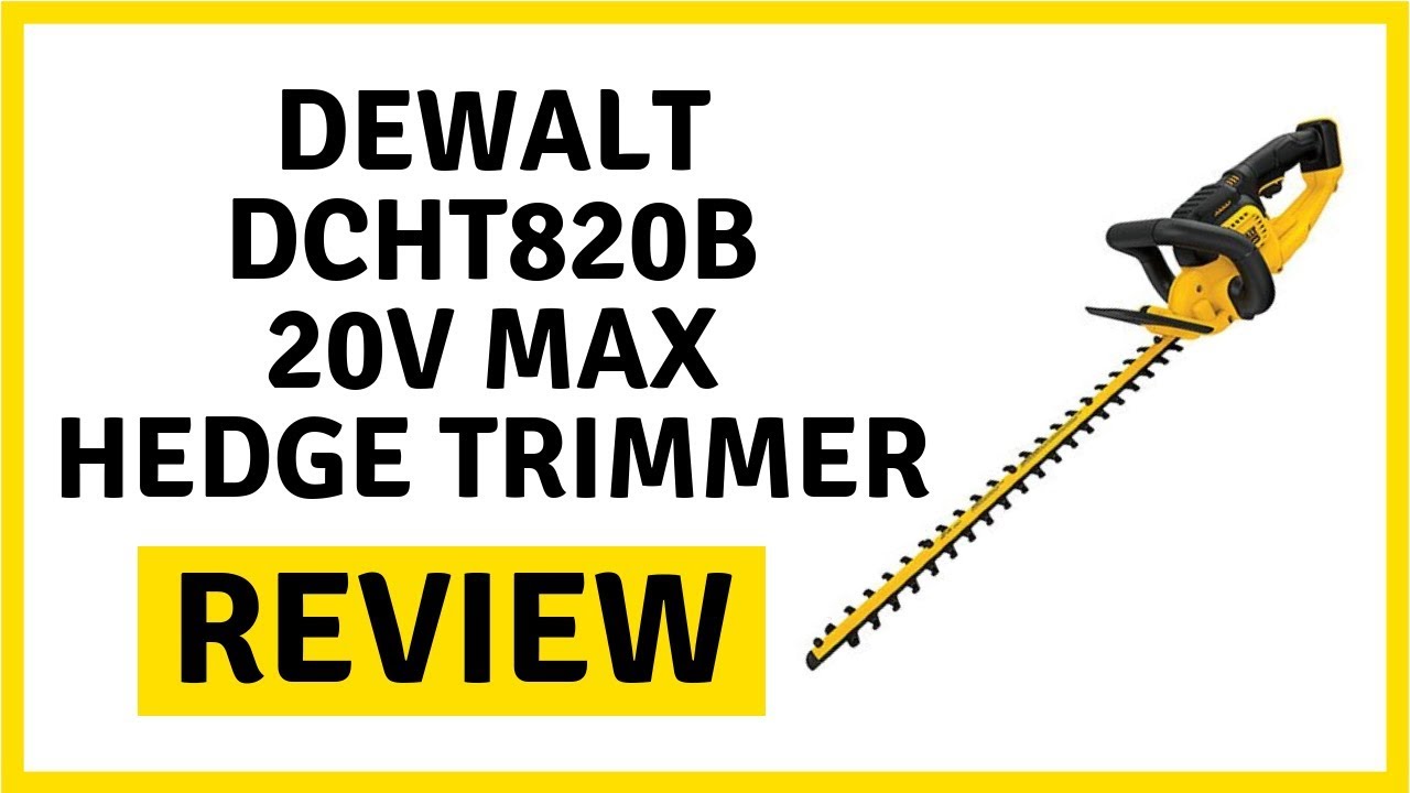 DEWALT DCHT820B 20v Max Hedge Trimmer - YouTube