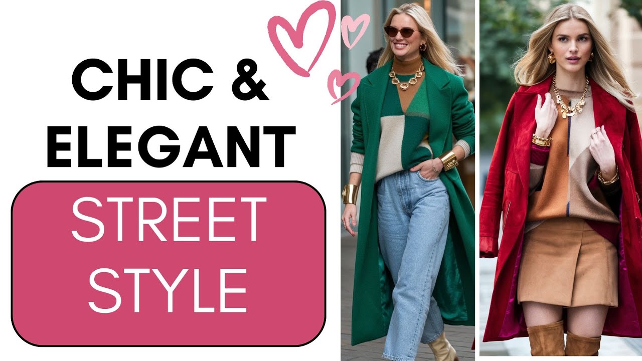 CHIC & ELEGANT STREET STYLE | Classy Outfit Ideas, Elegant Fashion Tips ...