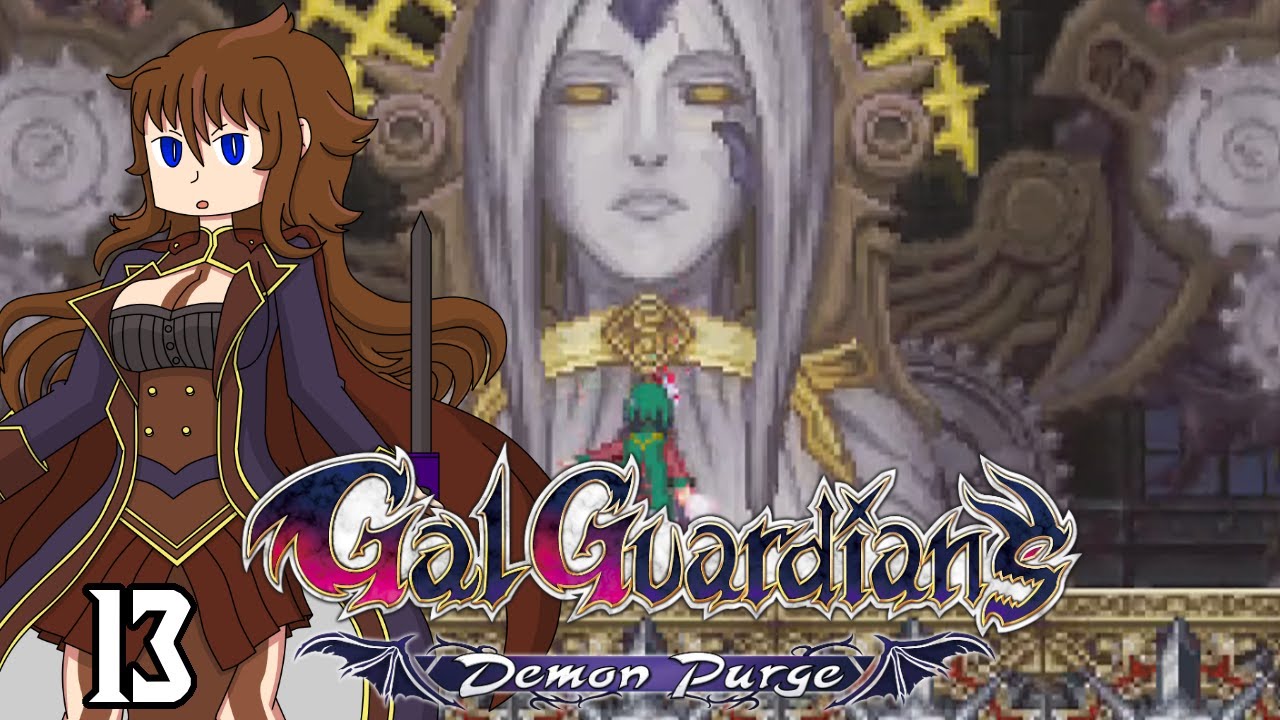 Clockwork Machinations - Gal Guardians Demon Purge (Blind) | Episode 13 ...