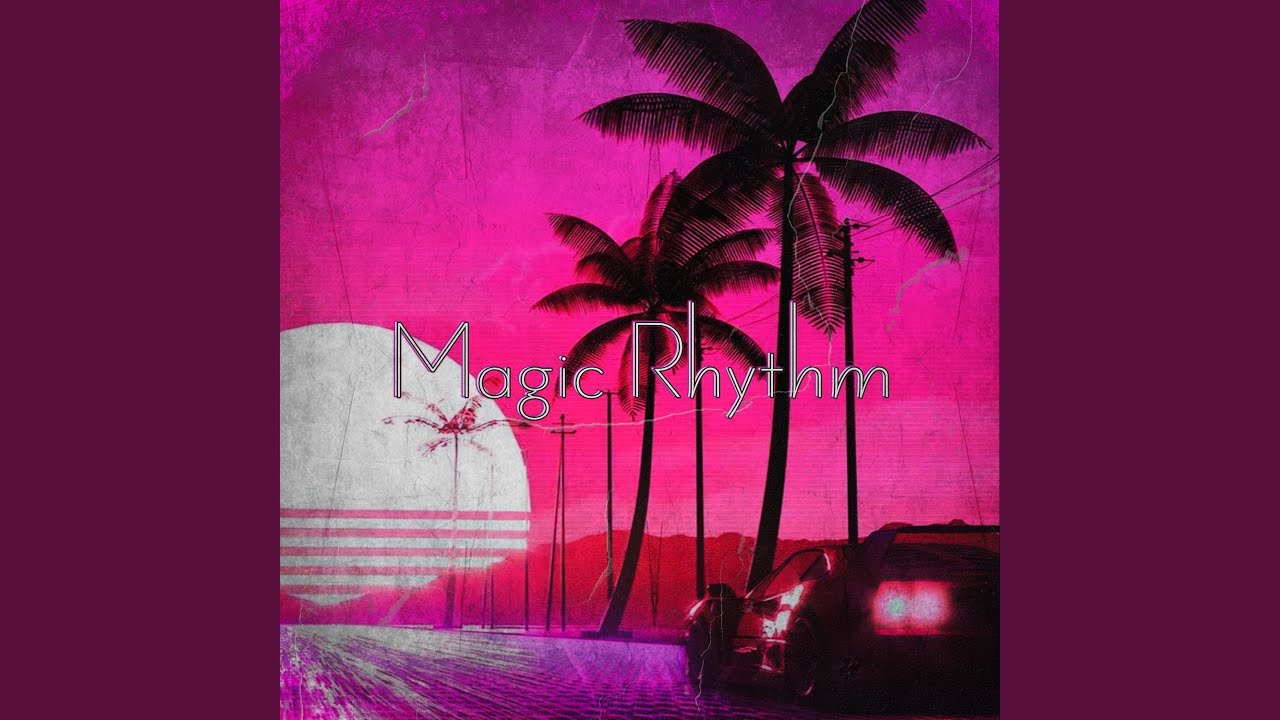 Magic Rhythm - YouTube