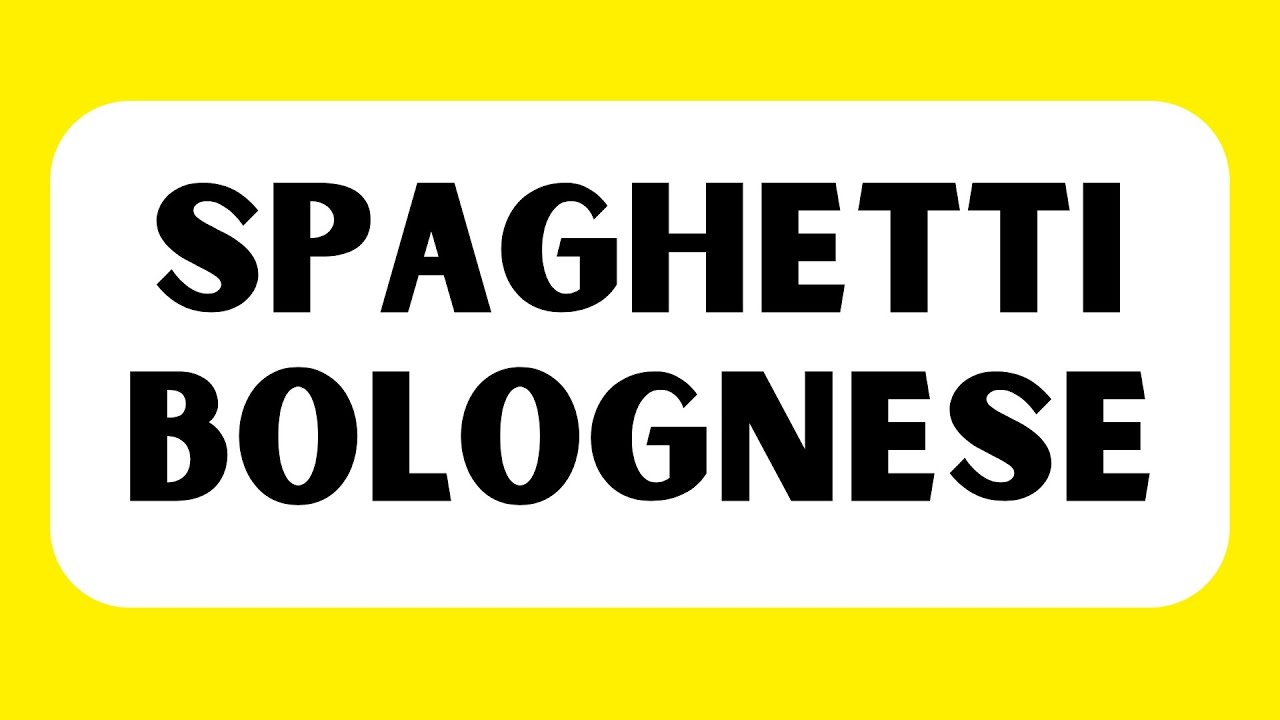 How to Pronounce Spaghetti Bolognese (Correctly) - YouTube