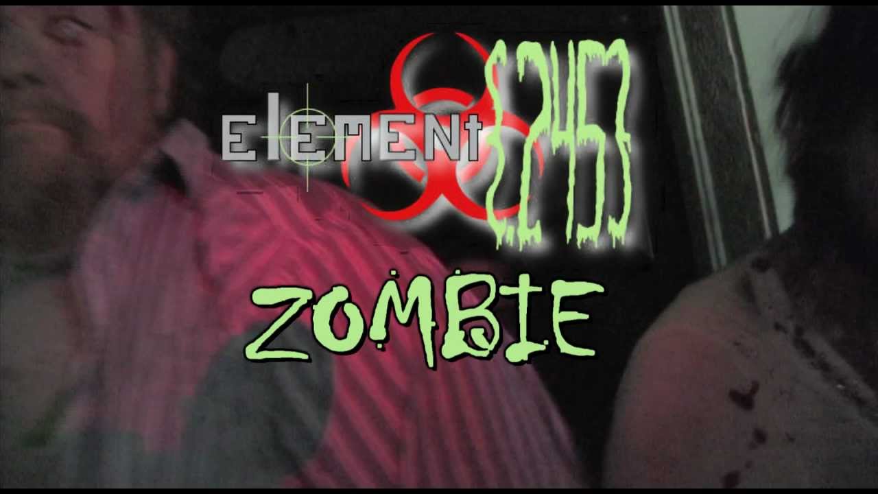 Element {.245} Zombie Teaser - YouTube