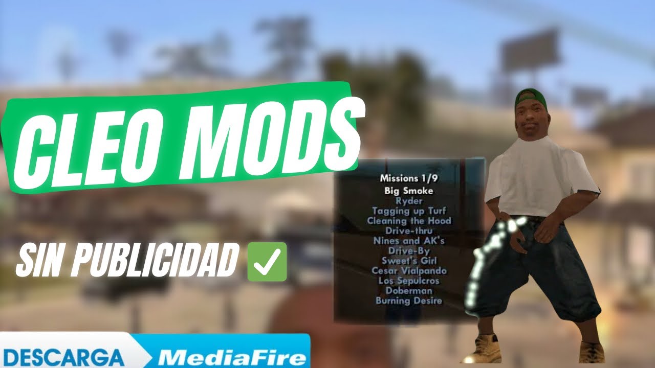 GTA SAN ANDREAS Con y Sin CLEO MODS (Sin Publicidad) 2024 - YouTube