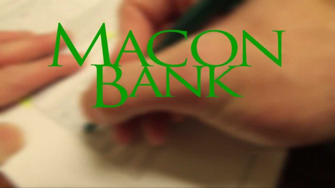 Macon Bank - YouTube