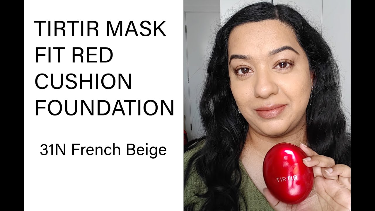 TirTir Mask Fit Red Cushion Foundation | 31N French Beige | Indian skin ...