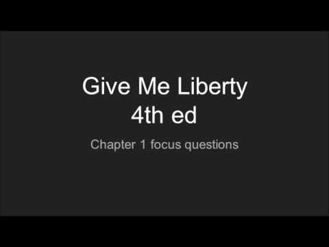 GIVE ME LIBERTY CHAPTER 1 FOCUS QUESTIONS - YouTube