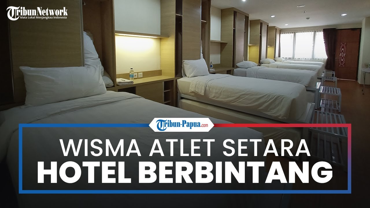 Setara Hotel Berbintang Inilah Fasilitas Wisma Atlet Mandala Jayapura ...