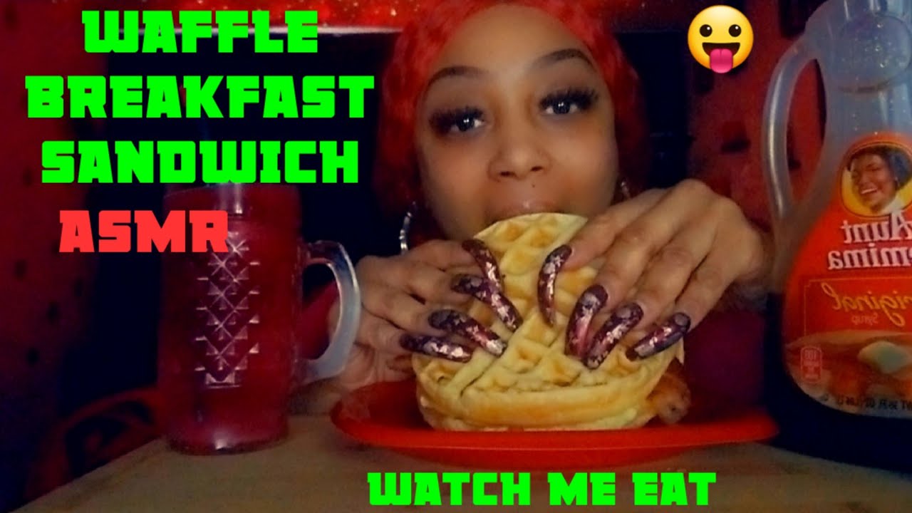 ASMR|WAFFLE BREAKFAST SANDWICH|WATCH ME EAT|#IAMTHEREALLADYRED💋 - YouTube