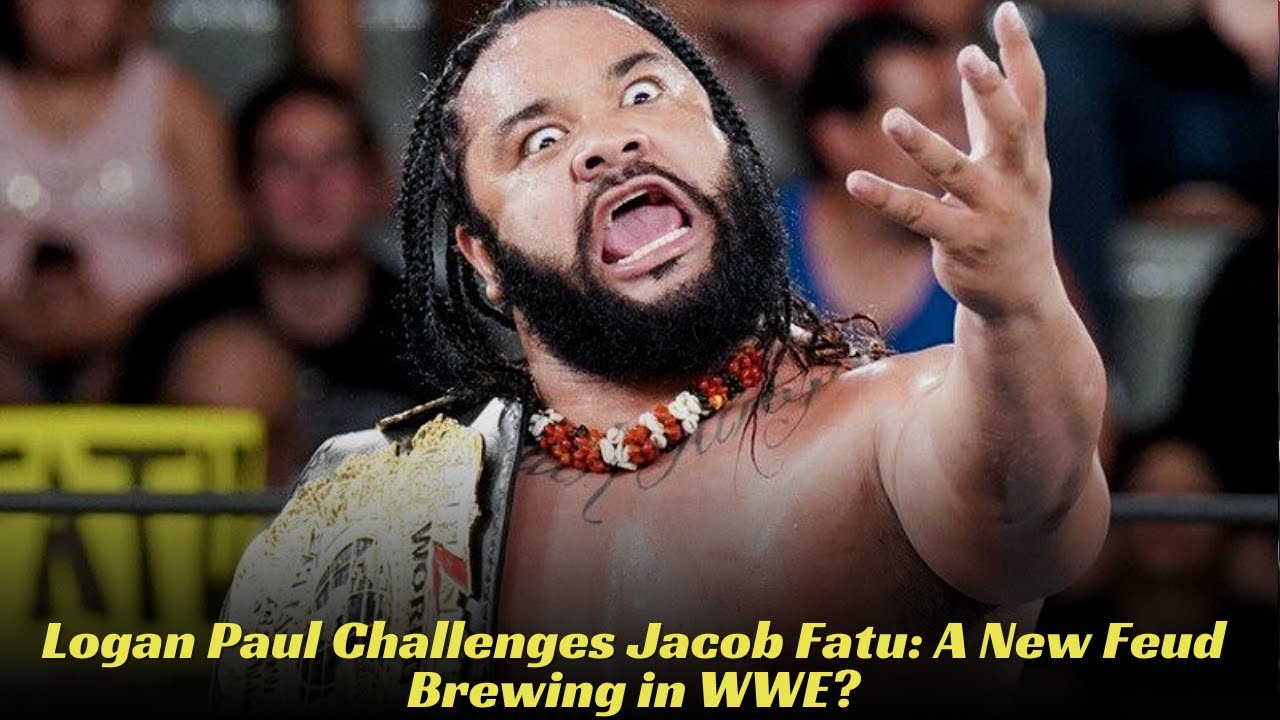 Logan Paul Challenges Jacob Fatu: A New Feud Brewing in WWE? - YouTube