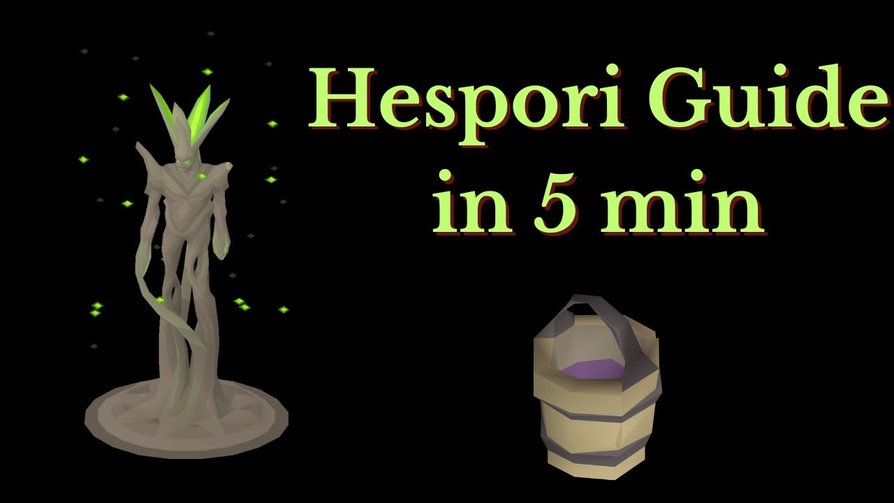 Hespori Guide, Quick and Simple | OSRS Farming - YouTube