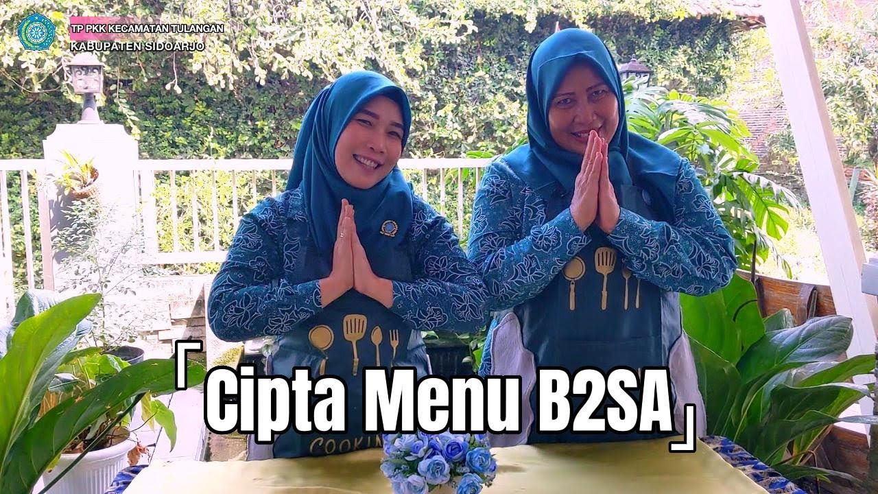 Lomba Cipta Menu B2SA - YouTube