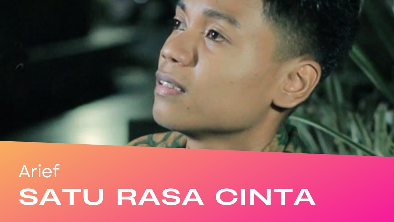 ARIEF - SATU RASA CINTA (Lyrics Music Video) - YouTube