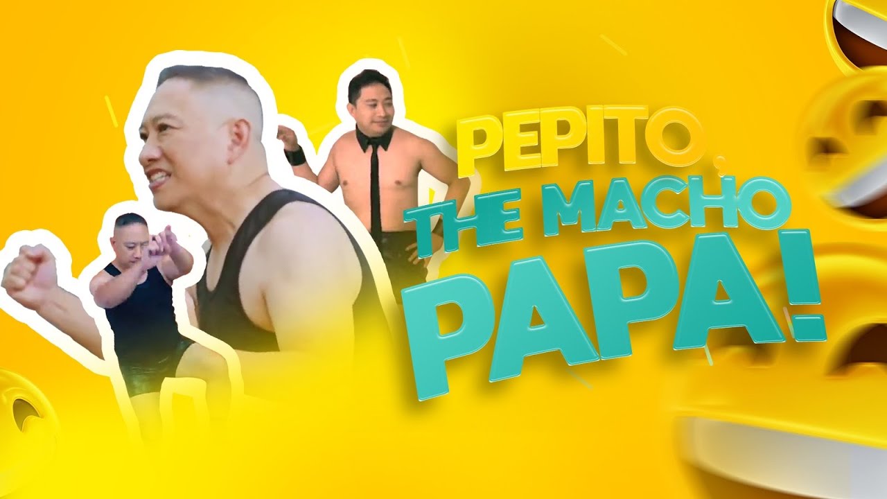 Pepito Manaloto: Pepito Manaloto, the Macho Papa! (YouLOL Exclusives ...