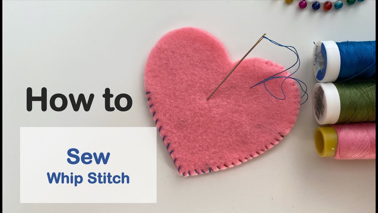How to sew whip stitch - Tutorial - YouTube