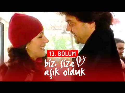 Biz Size Aşık Olduk - 13. Bölüm Tek Parça