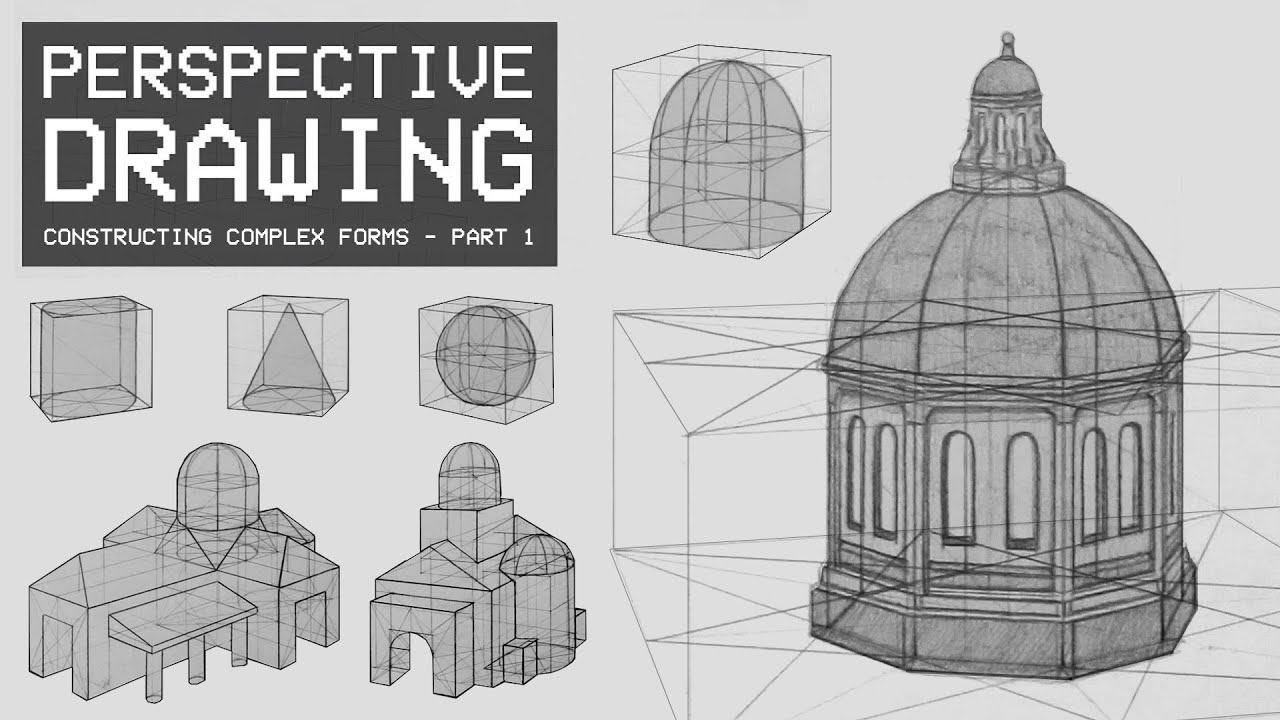 Perspective Drawing 17 Constructing Complex Forms In Perspective Perspective Drawing 17 Constructing Complex Forms In Perspective