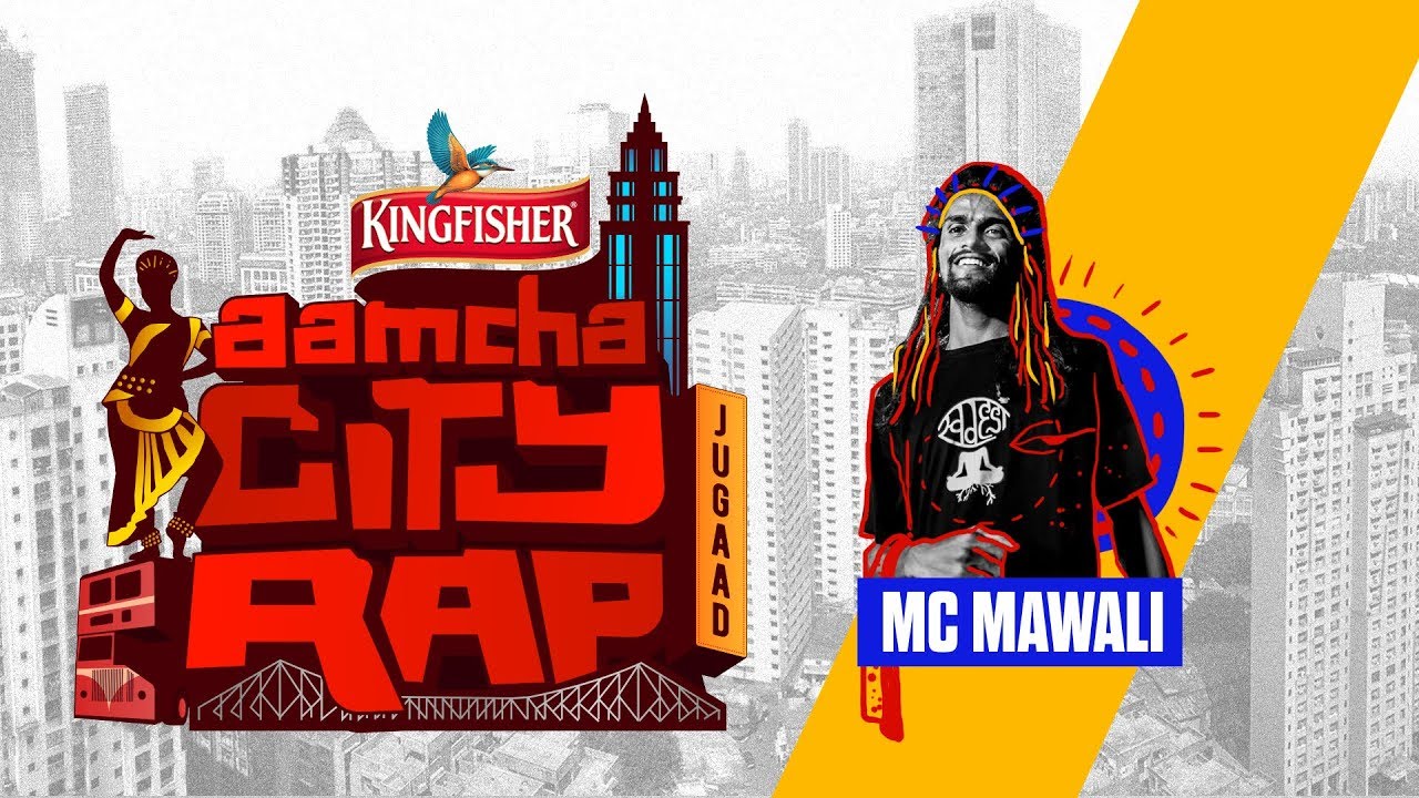 Kingfisher Aamcha City Rap Ft. MC Mawali - Mumbai | Official Music ...