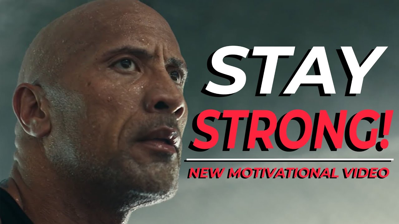 The Rock Success Motivational Video Dwayne Johnson - Stay Stong Keep ...