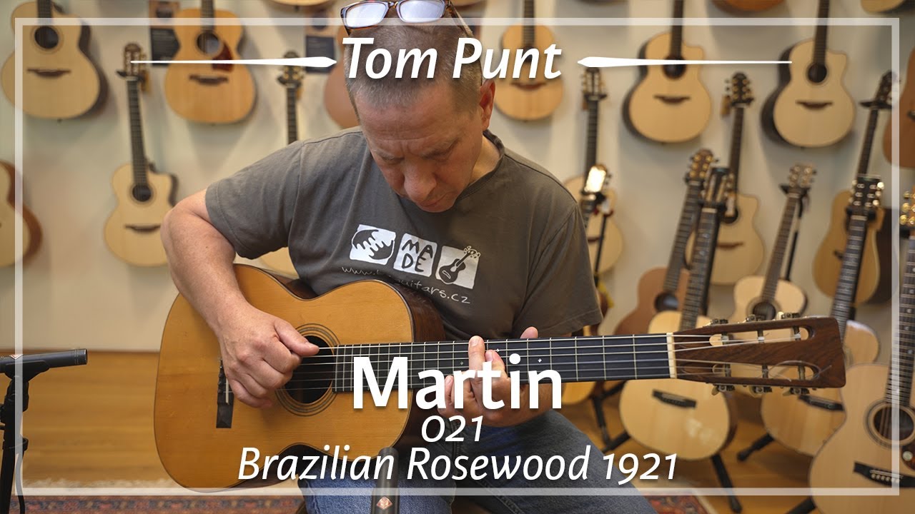 Martin 021 Brazilian Rosewood Adirondack 1921 played by Tom Punt | Demo ...