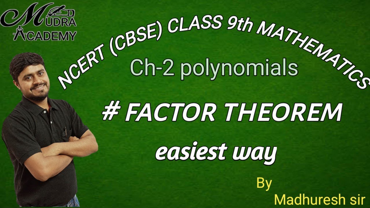 NCERT(CBSE) CLASS 9th #FACTOR THEOREM #factor theorem an easiest way ...