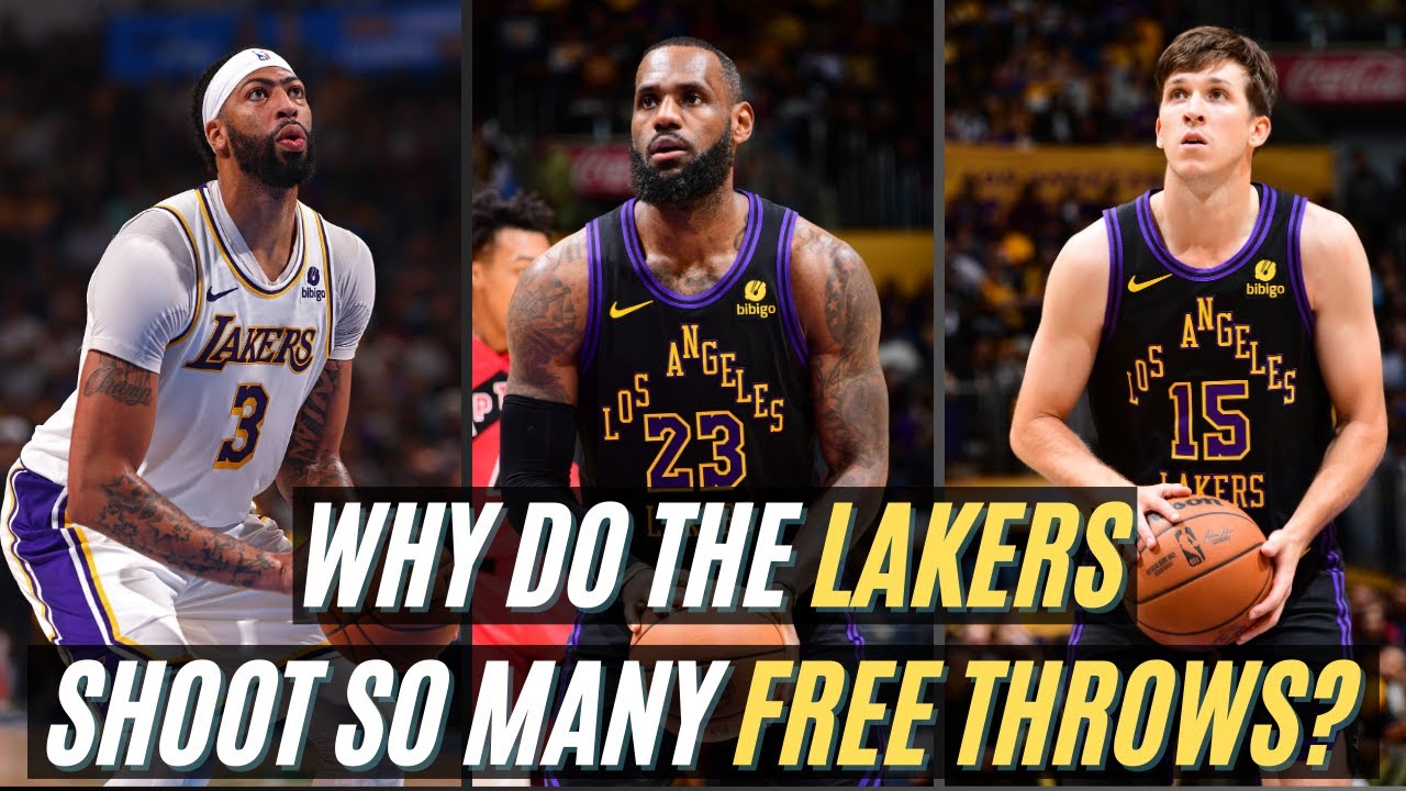 Lakers Breakdown | 5 Reasons For Their Elite Free Throw Differential ...