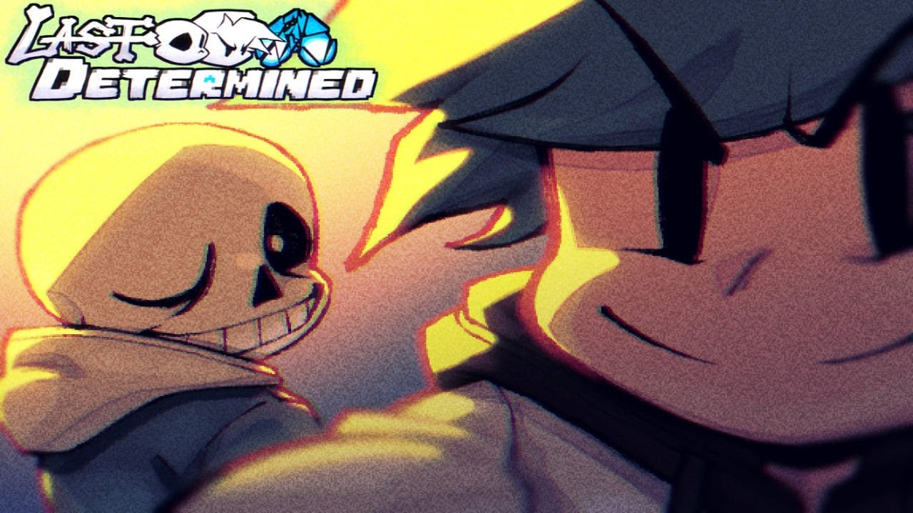 Friday Night Funkin' Last Determined - (FNF Mod) (Undertale) - YouTube