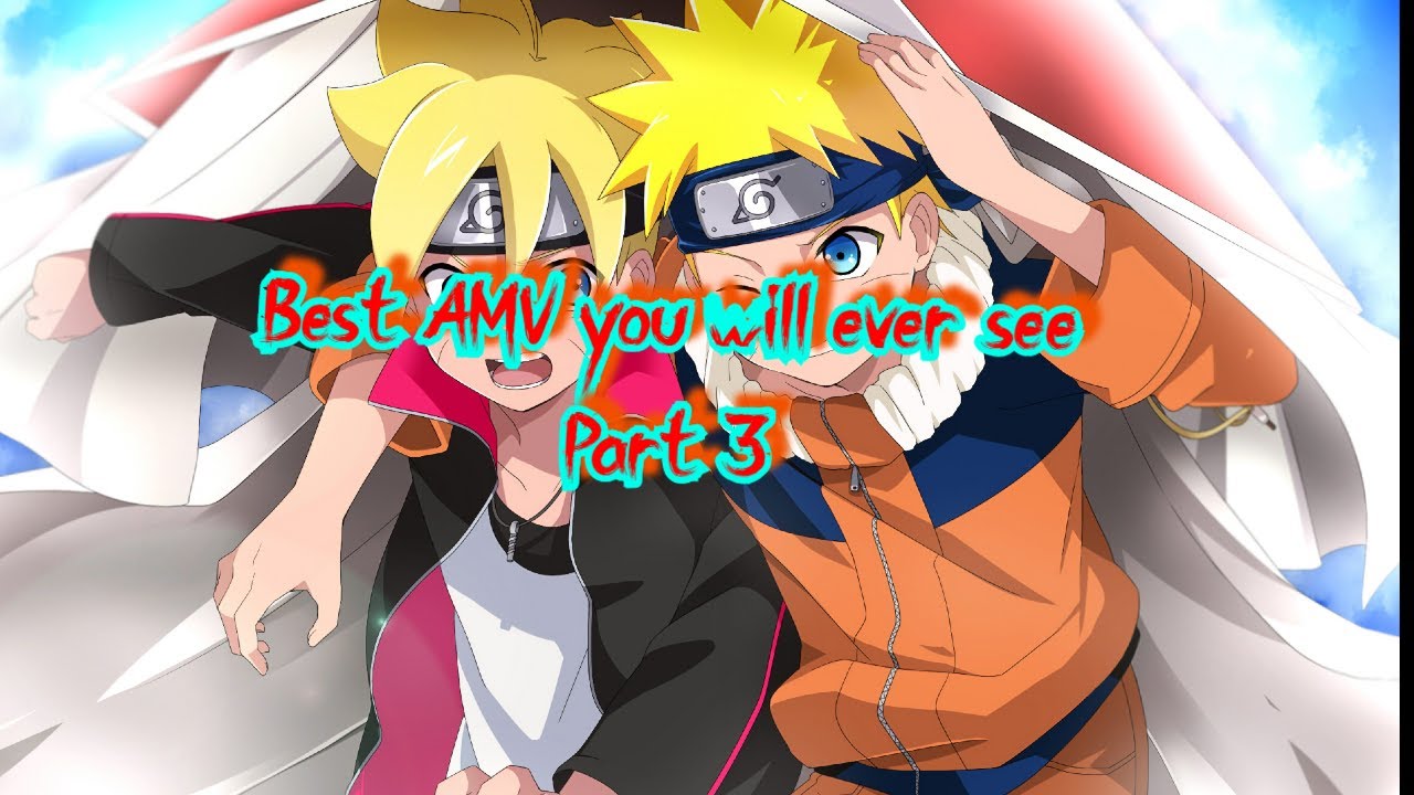 Best AMV you will ever see Part 3 - YouTube