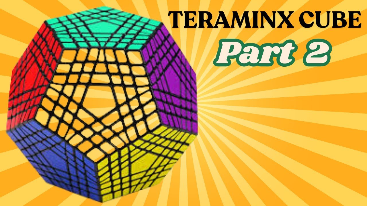 How to Solve a Teraminx 7x7 | Complete Step-by-Step Tutorial | Part 2 ...