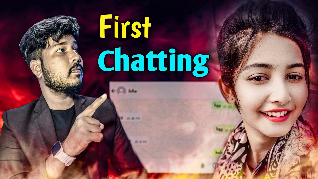 First Chatting with an unknown Girl // You Can impress any girl on your ...