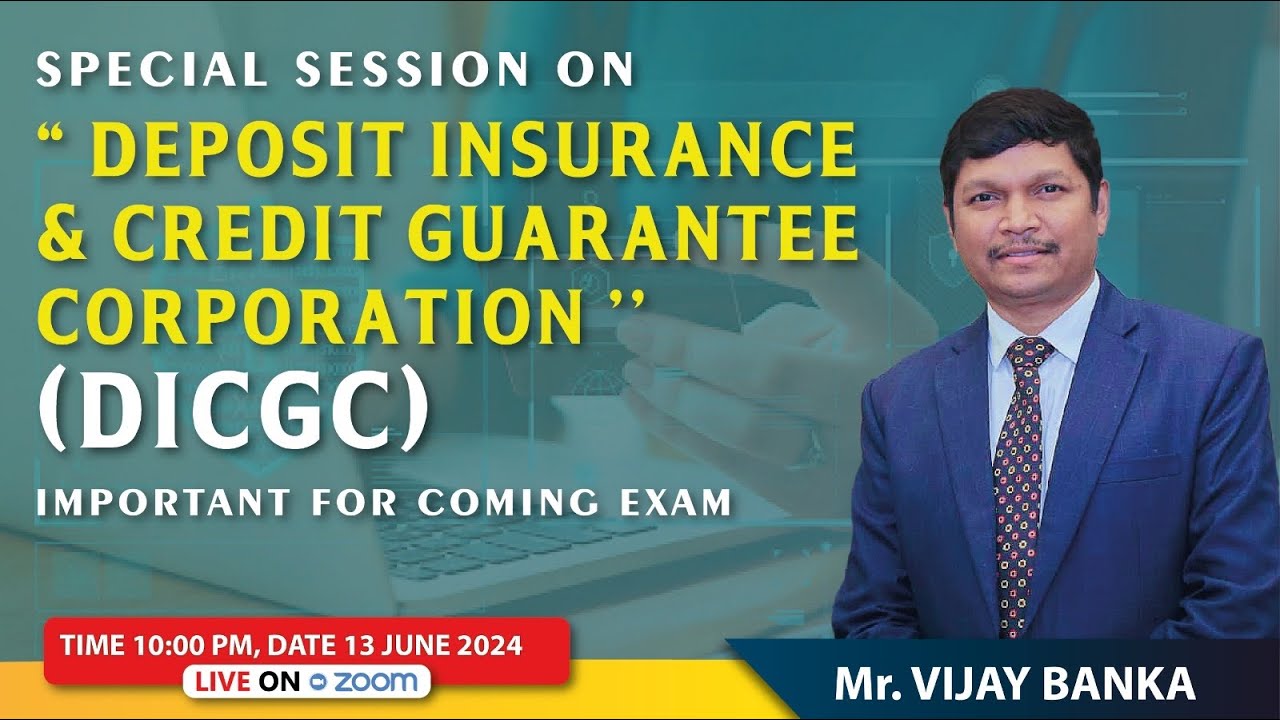 Session on Deposit Insurance and Credit Guarantee Corporation DICGC dtd ...