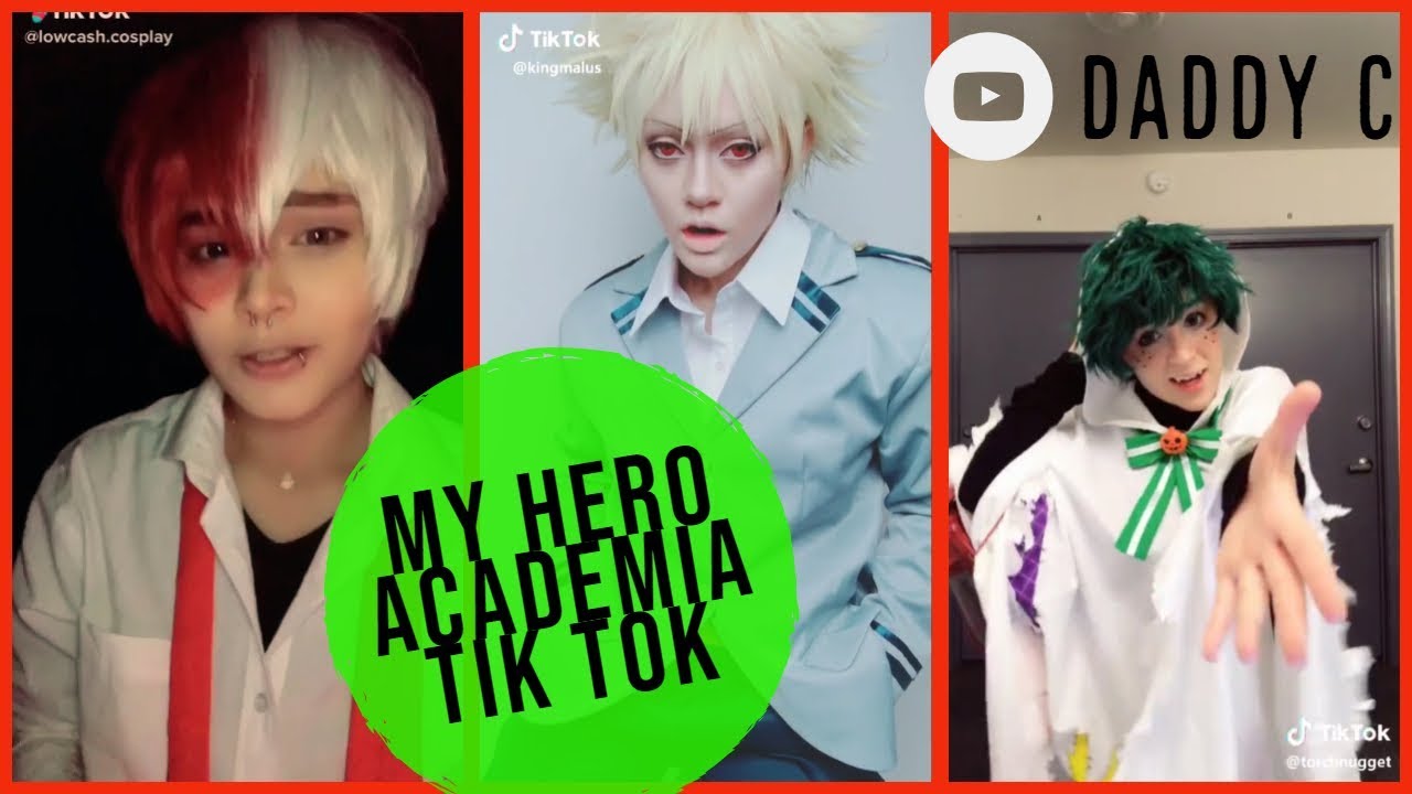 My Hero Academia Tik Tok Cosplay - YouTube
