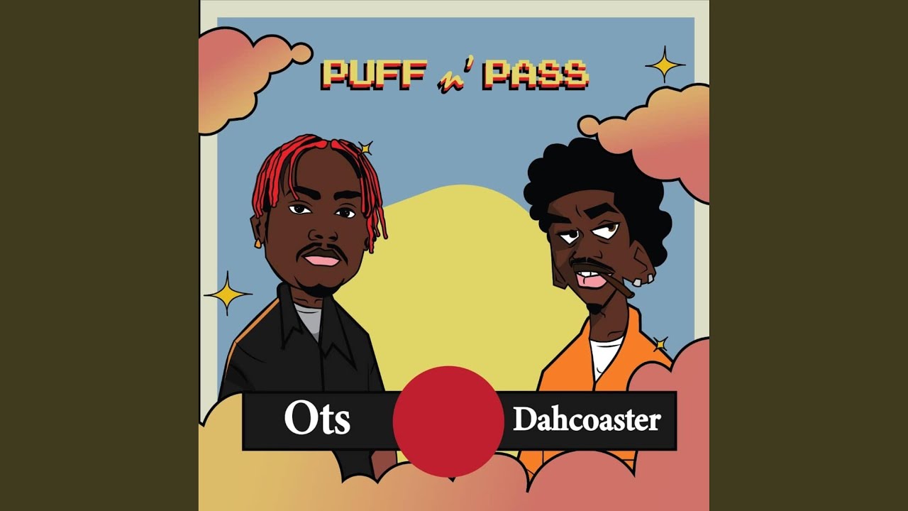 Puff n' Pass (feat. Dah coaster) - YouTube