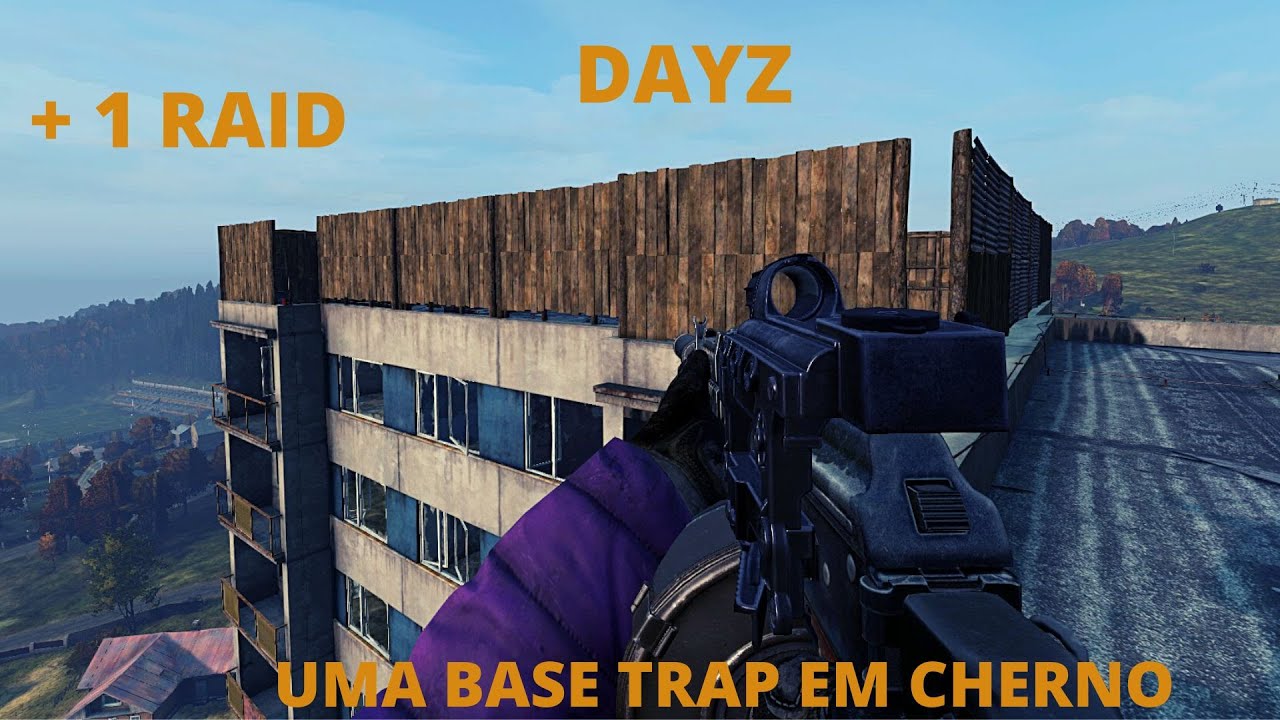 DayZ Vanilla Raid - RAIDEI UMA MEGA BASE TRAP EM CHERNARUS - YouTube
