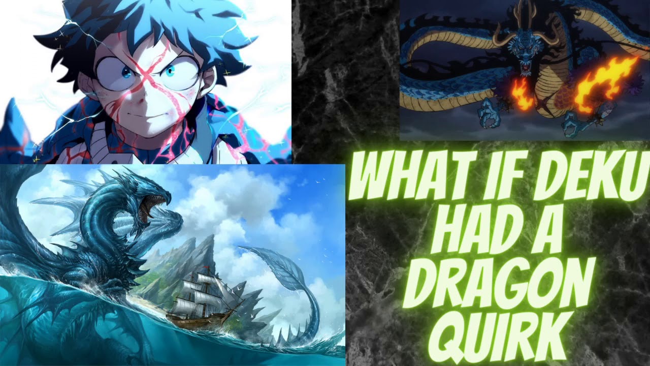 What if deku had a Dragon quirk - YouTube