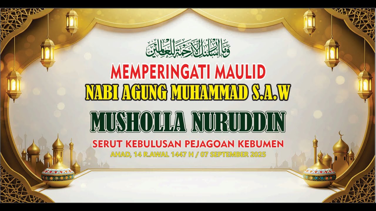 Memperingati Maulid Nabi Muhammad SAW Musholla NURUDDIN DK. Serut ...