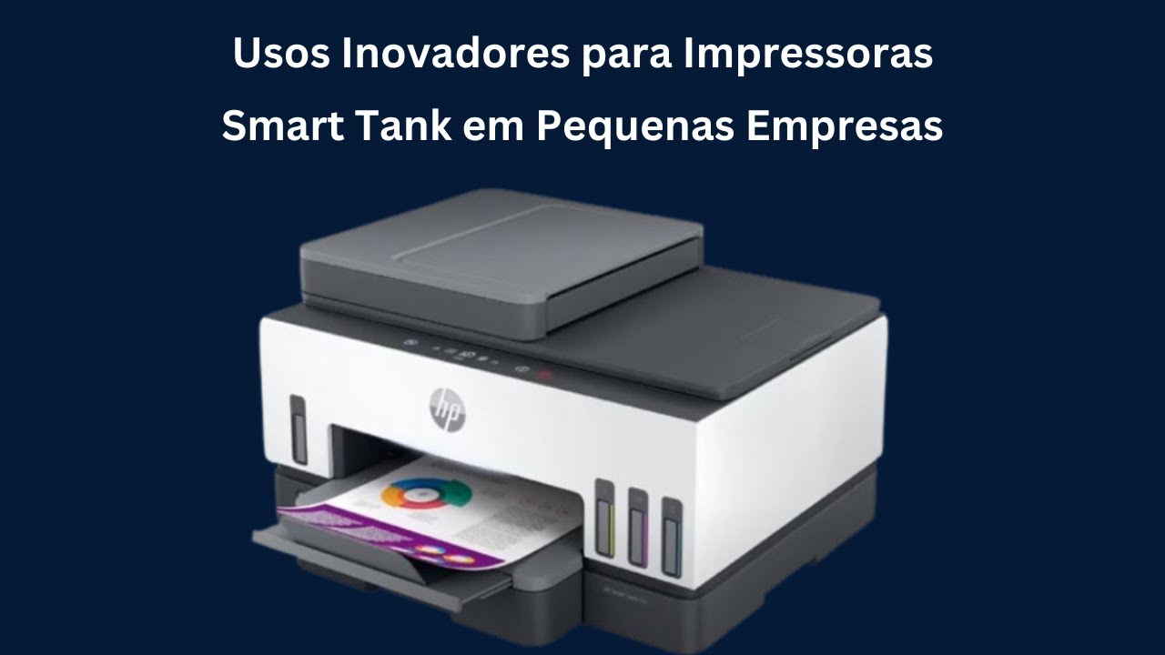 Usos Inovadores para Impressoras Smart Tank em Pequenas Empresas - YouTube