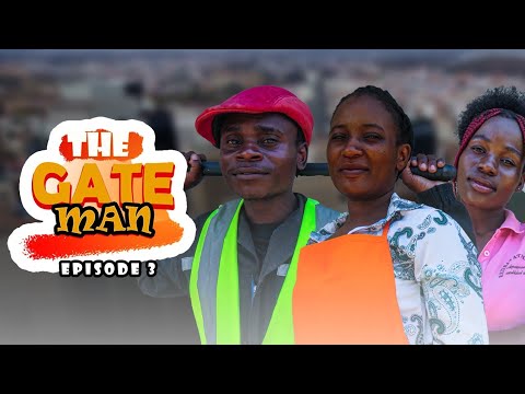 THE GATE MAN👮(EPISODE 3) - YouTube