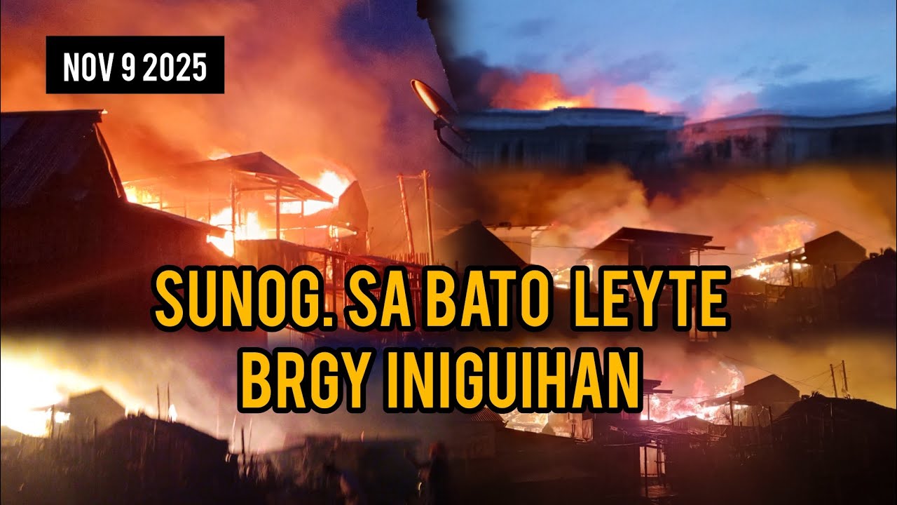 SUNOG SA BATO LEYTE BRGY. INIGUIHAN NOV 9 2925 - YouTube
