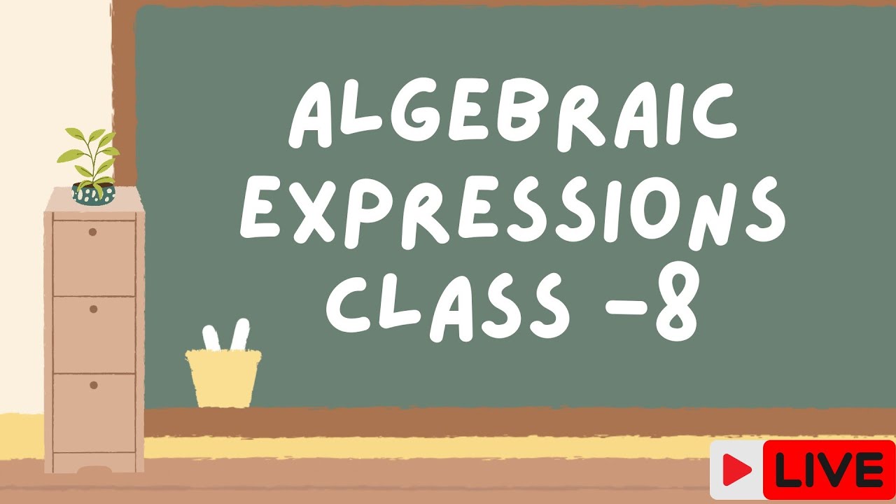 basic maths | algebraic expressions class 6 7th 8th maths | 2024| - YouTube